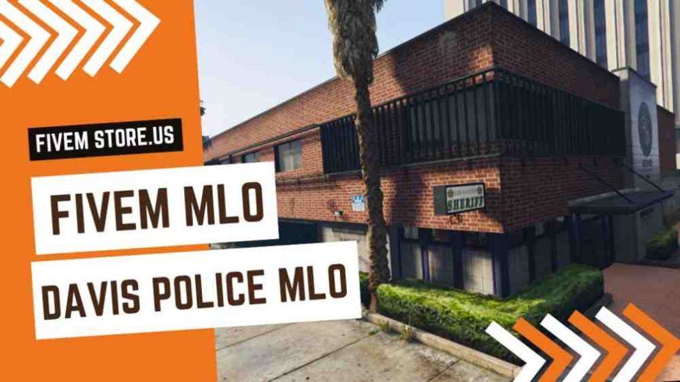 FiveM Davis Police Station - FiveM Store US