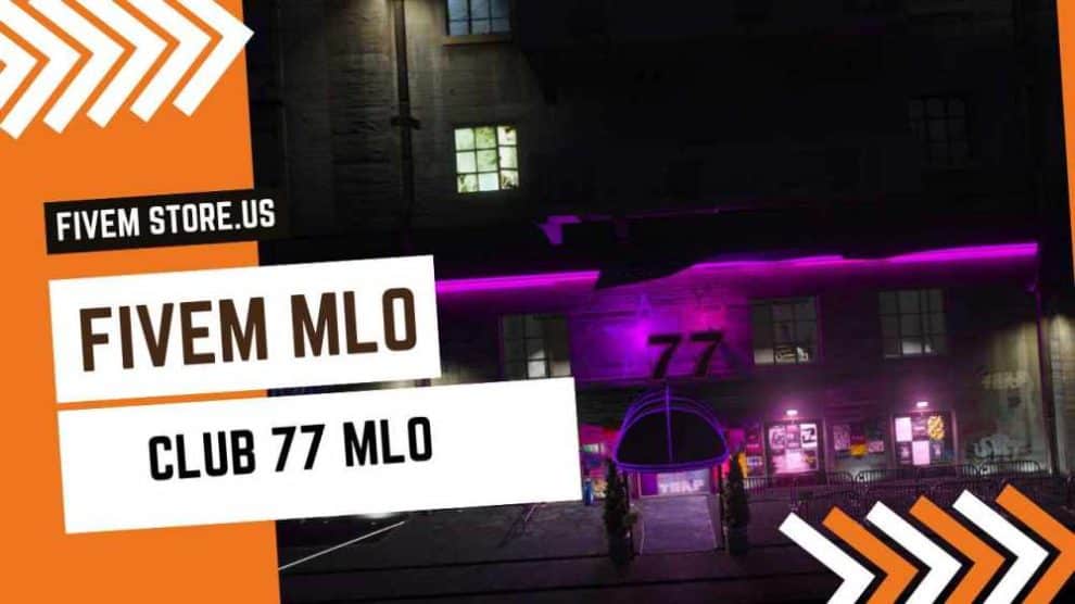 Club 77 FiveM