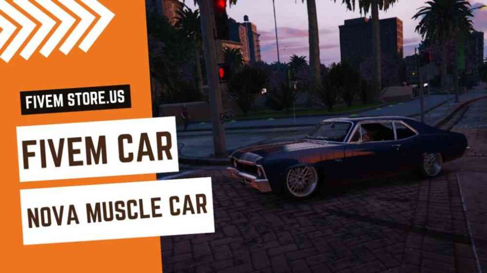 FiveM Nova Muscle Car