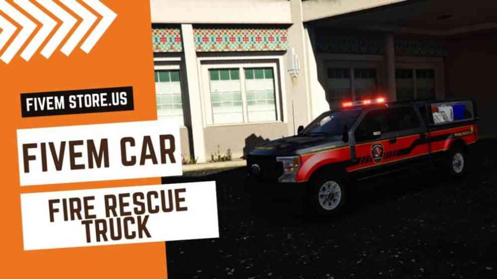 FiveM Fire Rescue Truck