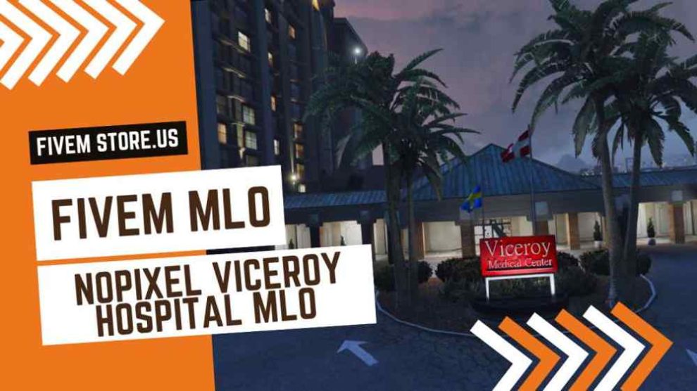 FiveM NoPixel Viceroy Hospital MLO