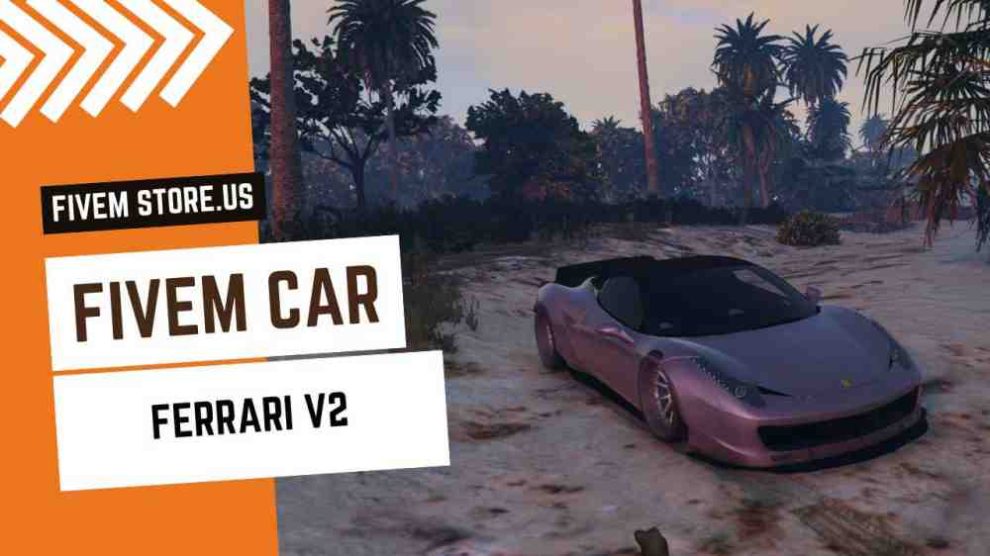 FiveM Ferrari V2 Car