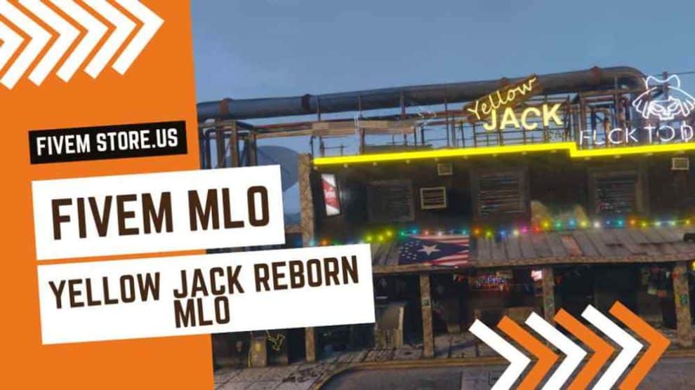 FiveM Yellowjack Reborn MLO