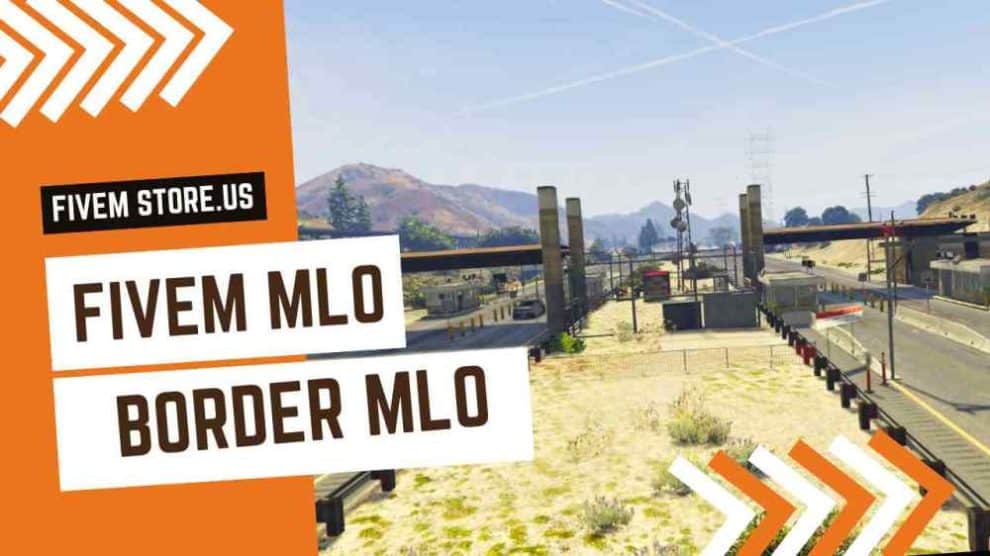 FiveM Border MLO