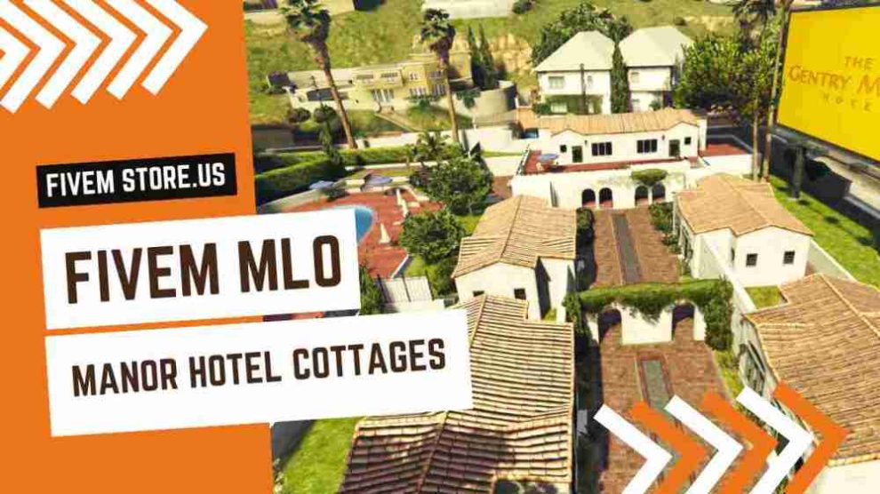 FiveM Manor Hotel Cottages