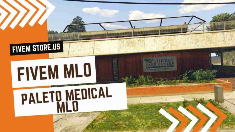 FiveM Paleto Medical MLO - FiveM Store US