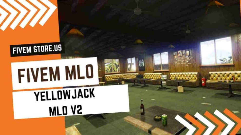FiveM Yellow Jack MLO