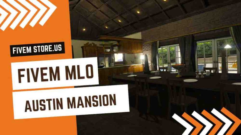 Austin Mansion FiveM